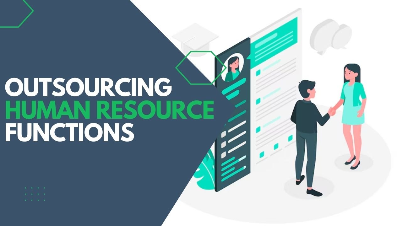 Why Outsource Human Resource Functions in India?